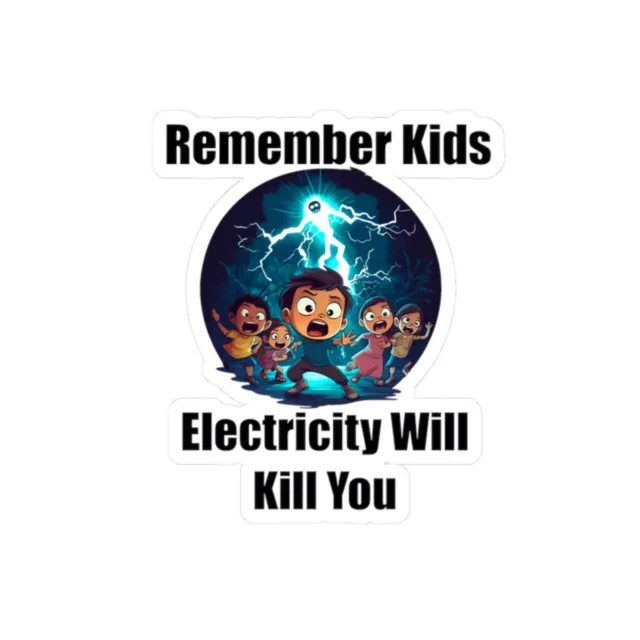 Kira Sticker With Electricity Warning , Kids Safety Reminders, Cute ...