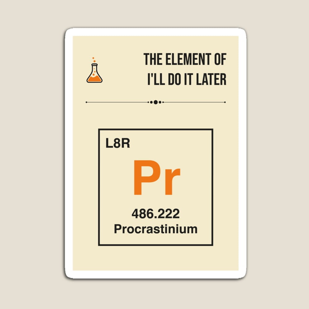 Kira Sticker With Element Of I'Ll Do It Later Funny Periodic Table ...