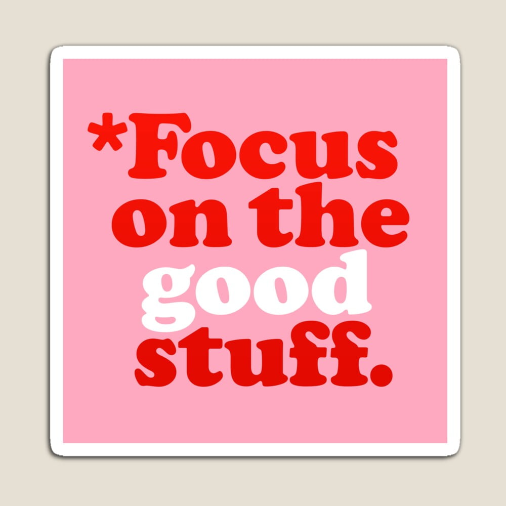 Kira Sticker With Focus On The Good Stuff {Pink & Red Version} Sticker ...
