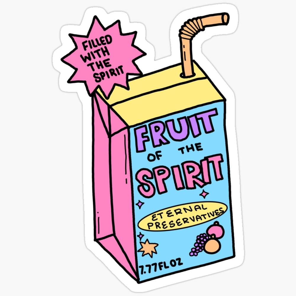 Kira Sticker Fruit Of The Spirit Juice Box Christian Humor - Perfect ...