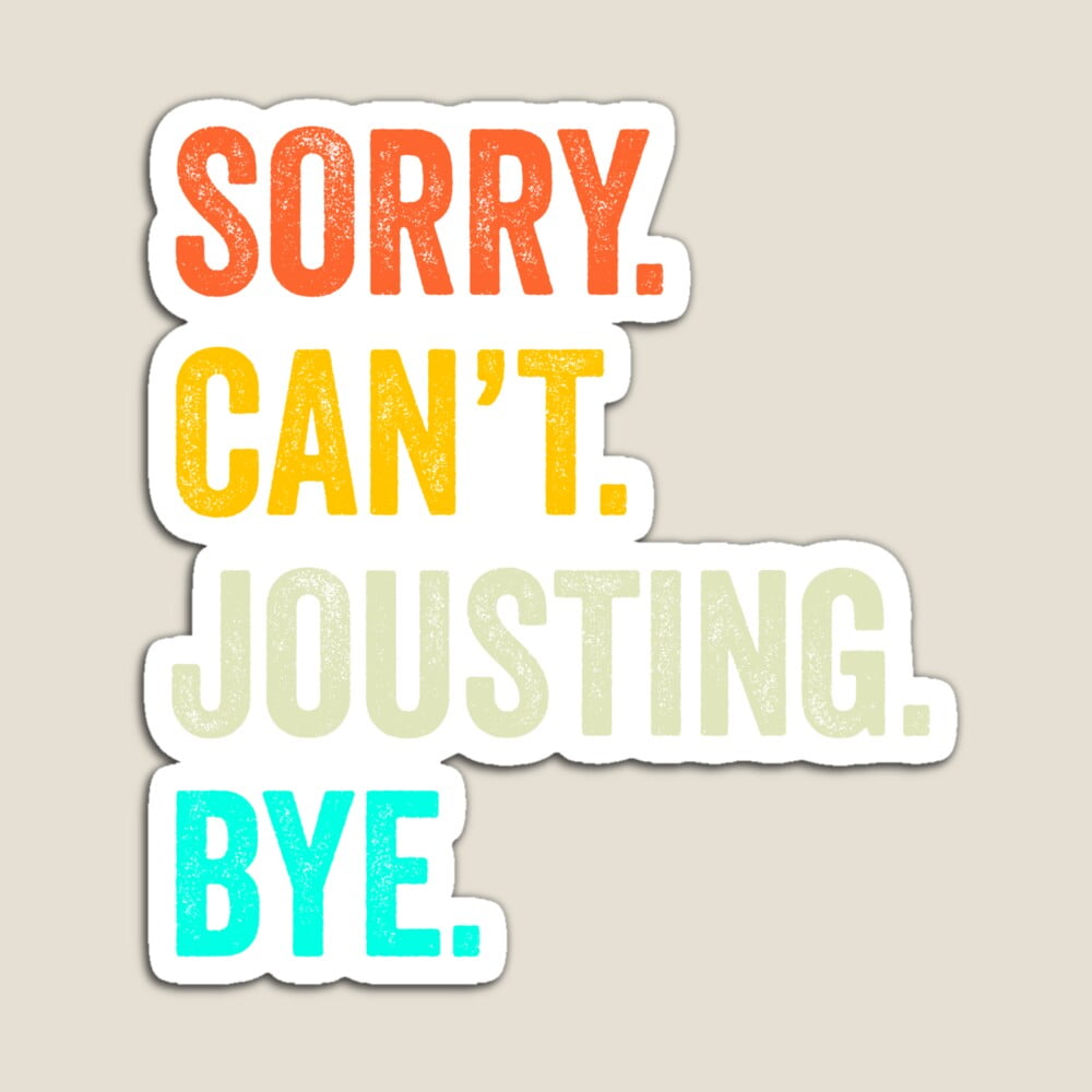 Kira Sticker With Funny Jousting, Cute Jousting, Jousting Mom Da ...