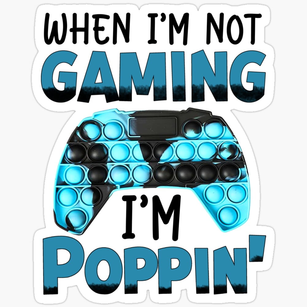 Kira Sticker - Gamer Gaming Video Games Kids Pop Poppin Pop It Toy ...