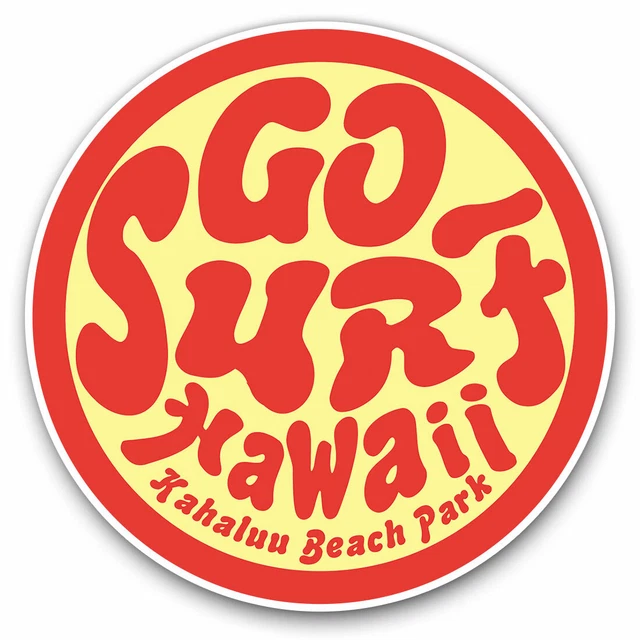 Kira Sticker With Go Surf Hawaii Kahaluu Beach Park Cool Gift ...