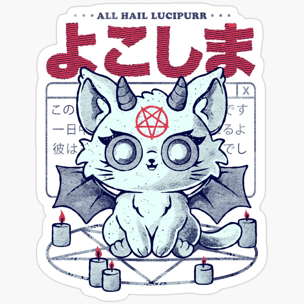 Kira Sticker With All Hail Lucipurr - Cute Dark Cute Evil Cat Gift ...