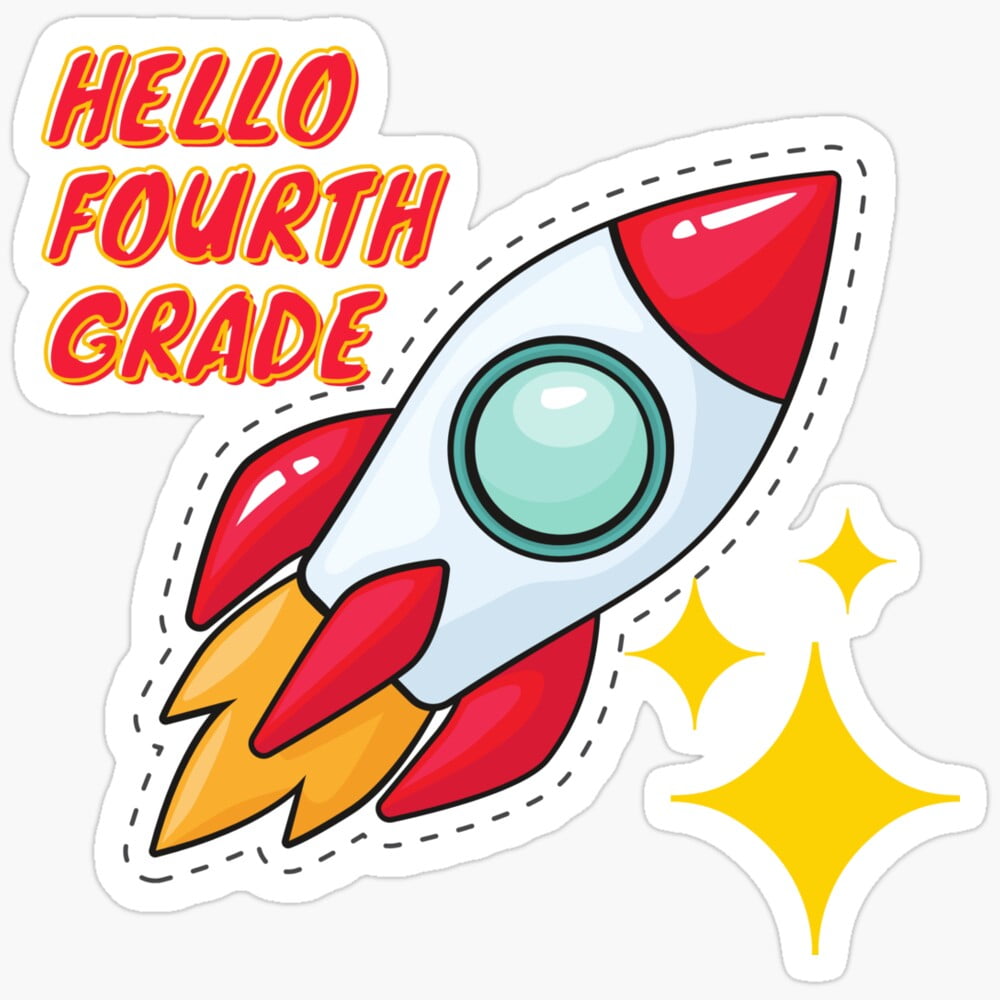 Kira Sticker With Hello Fourth Grade Rocket - Kids Back To School ...