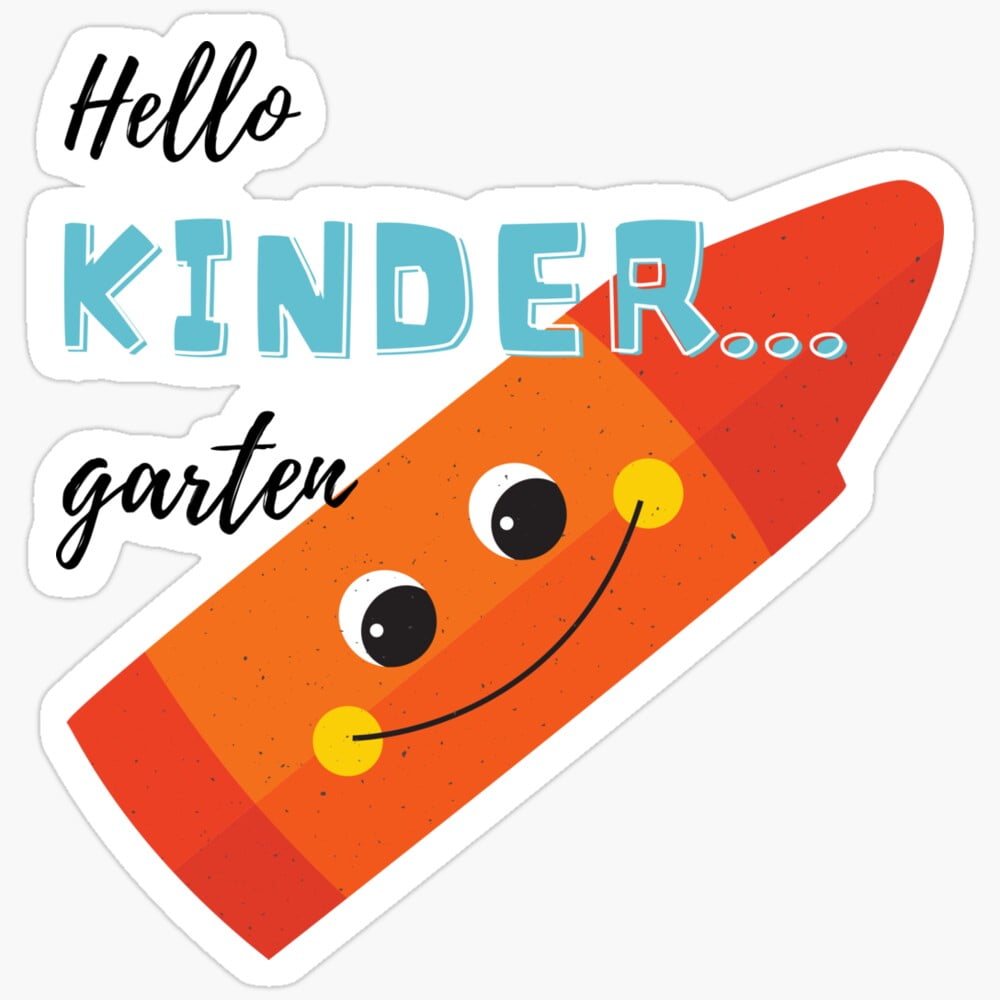 Kira Sticker With Hello Kindergarten Crayons - Kids Back To School ...