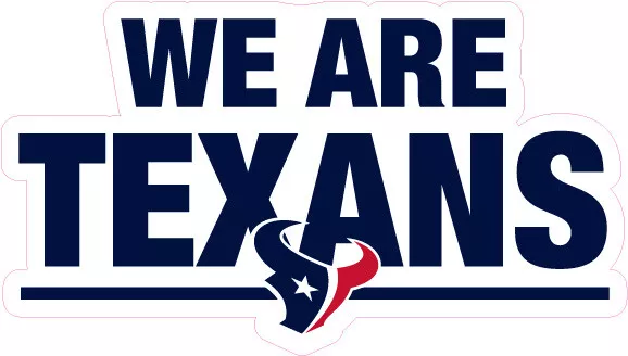 Kira Sticker With Houston Texans We Are Texans Logo Window Decal ...