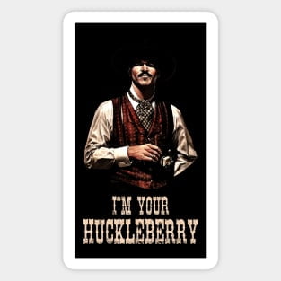Kira Sticker With I'M Your Huckleberry // Doc Holliday - Tombstone ...