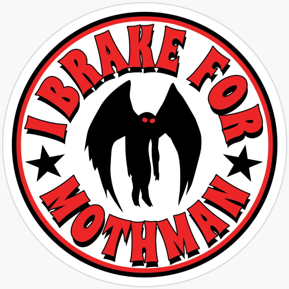 Kira Sticker With I Brake For Mothman Cryptozoology Cryptid Decorative ...