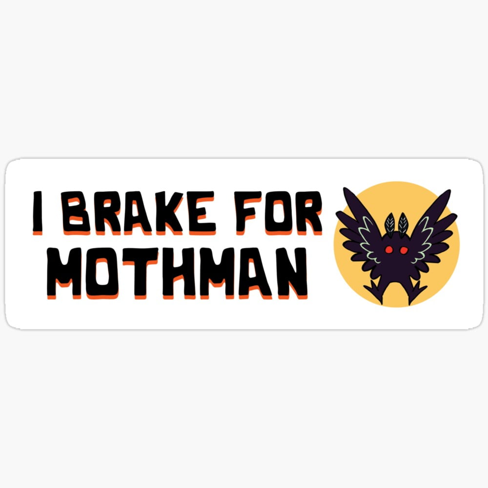 Kira Sticker With I Brake For Mothman Cute Cryptids Bumper Decorative ...