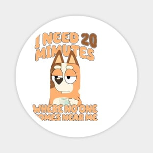 Kira Sticker With I Need 20 Minutes Where No One Comes Near Me Bluey ...