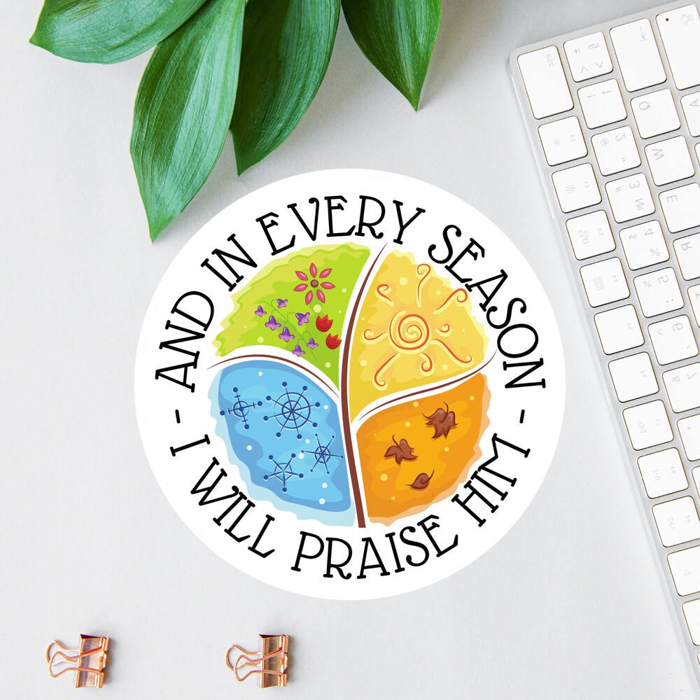 Kira Sticker - I Will Praise Him, Pray About Everything, Bible, Bible ...