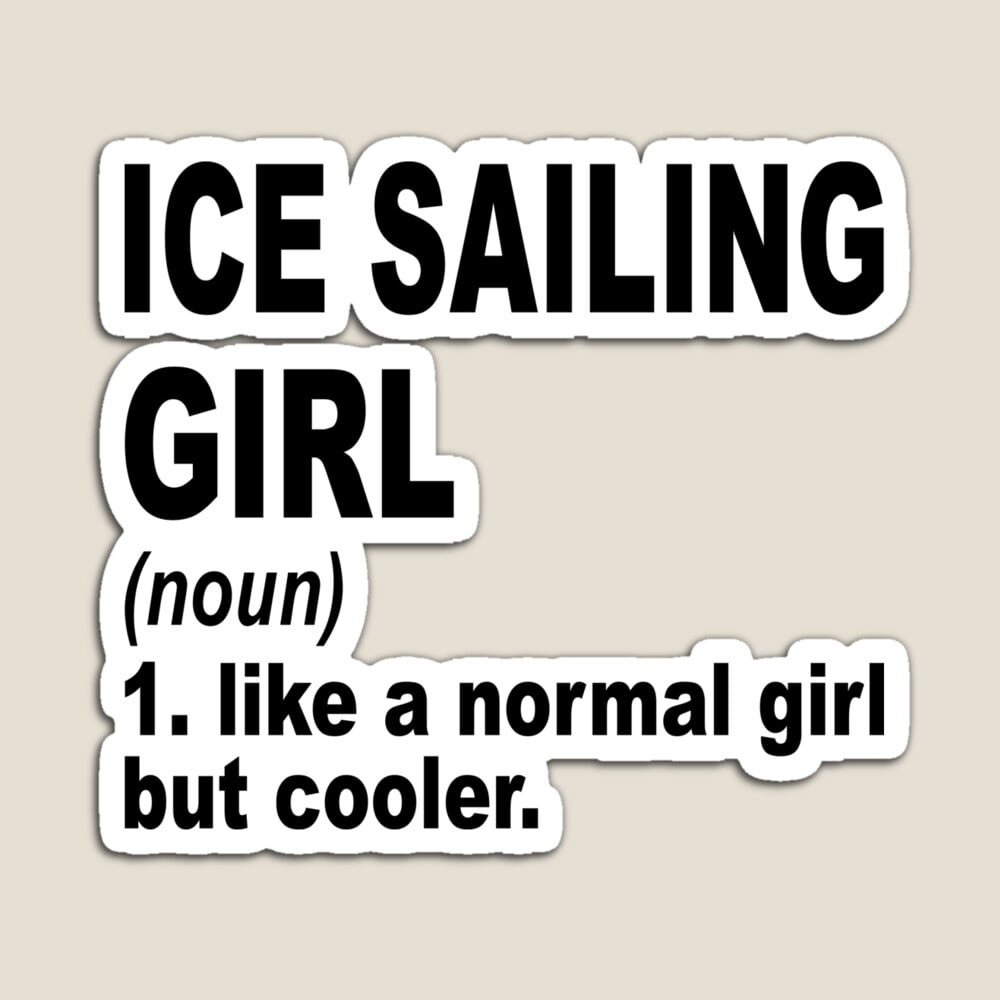 Kira Sticker With Ice Sailing Girl Definition,Ice Sailing Girl Like A Normal Girl But Cooler ...