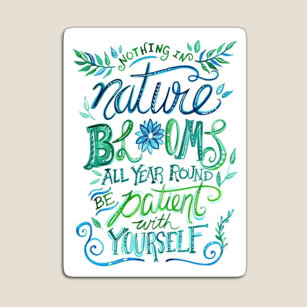 Kira Sticker With Illustrated Inspirational Quote "Nothing In Nature ...