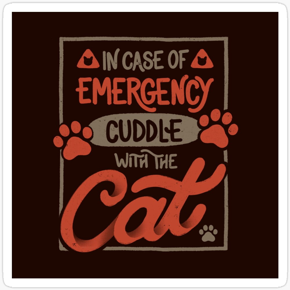 Kira Sticker - In Case Of Emergency Cuddle With The Cat Perfect Gift ...