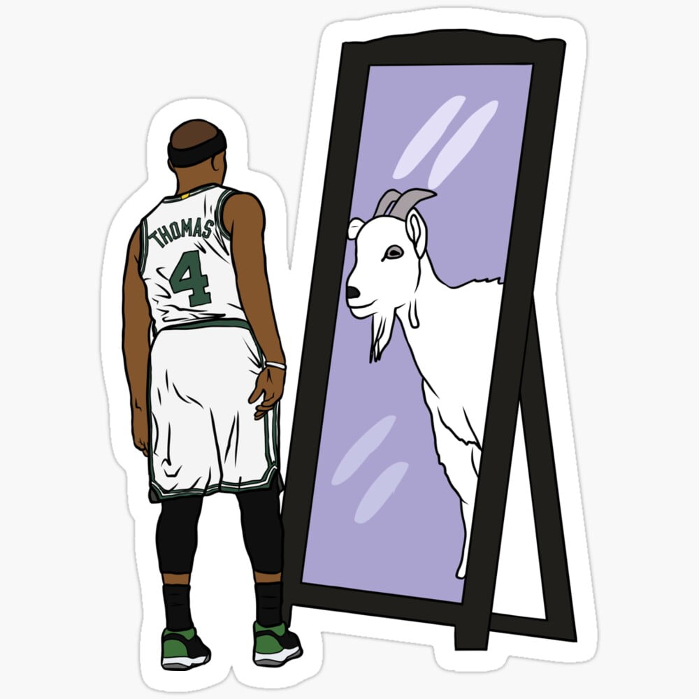 Kira Sticker - Isaiah Thomas Mirror Goat Sticker - Single, Trio, Or ...