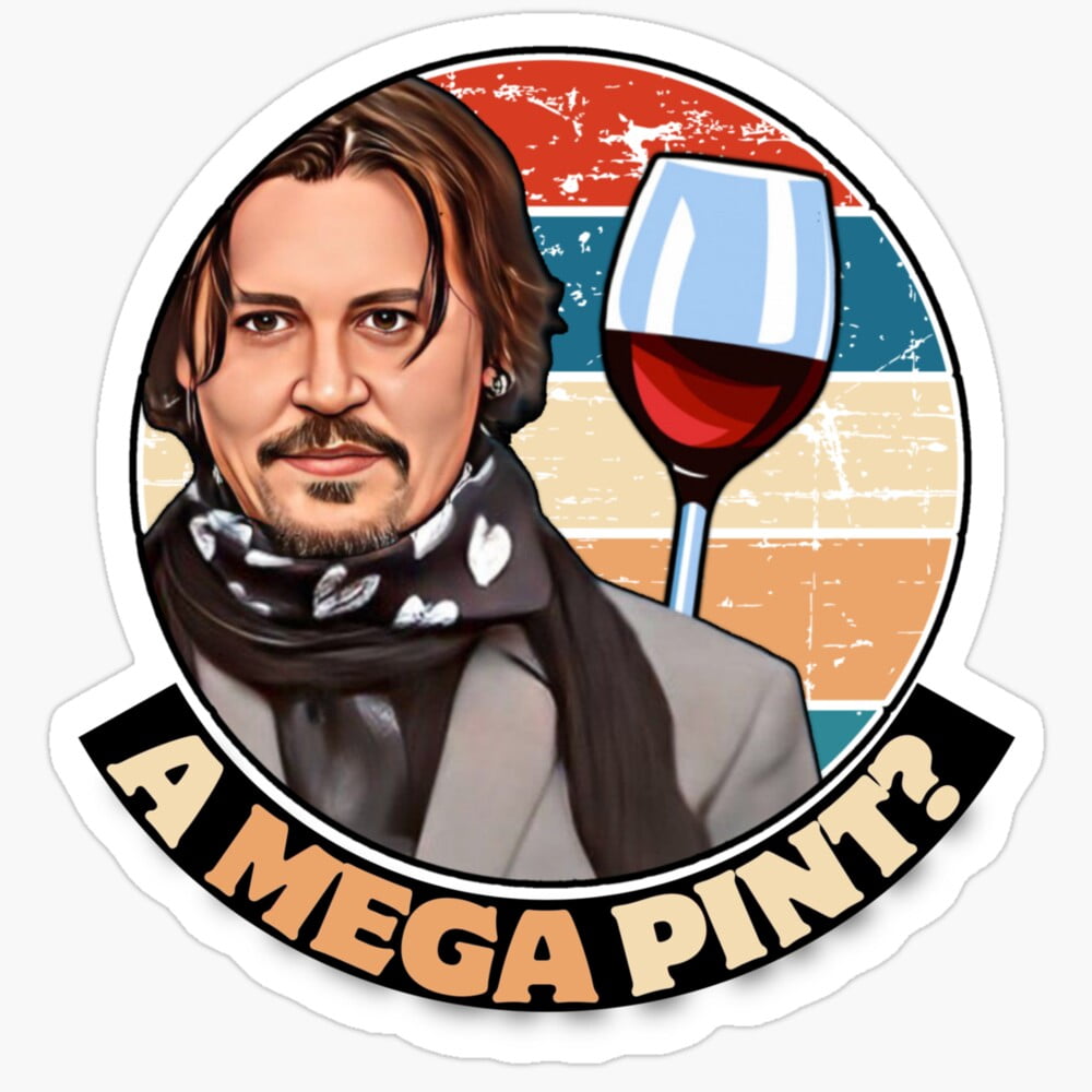 Kira Sticker - Johnny Depp Hearsay Trial Mega Pint Brewing Company Wine ...