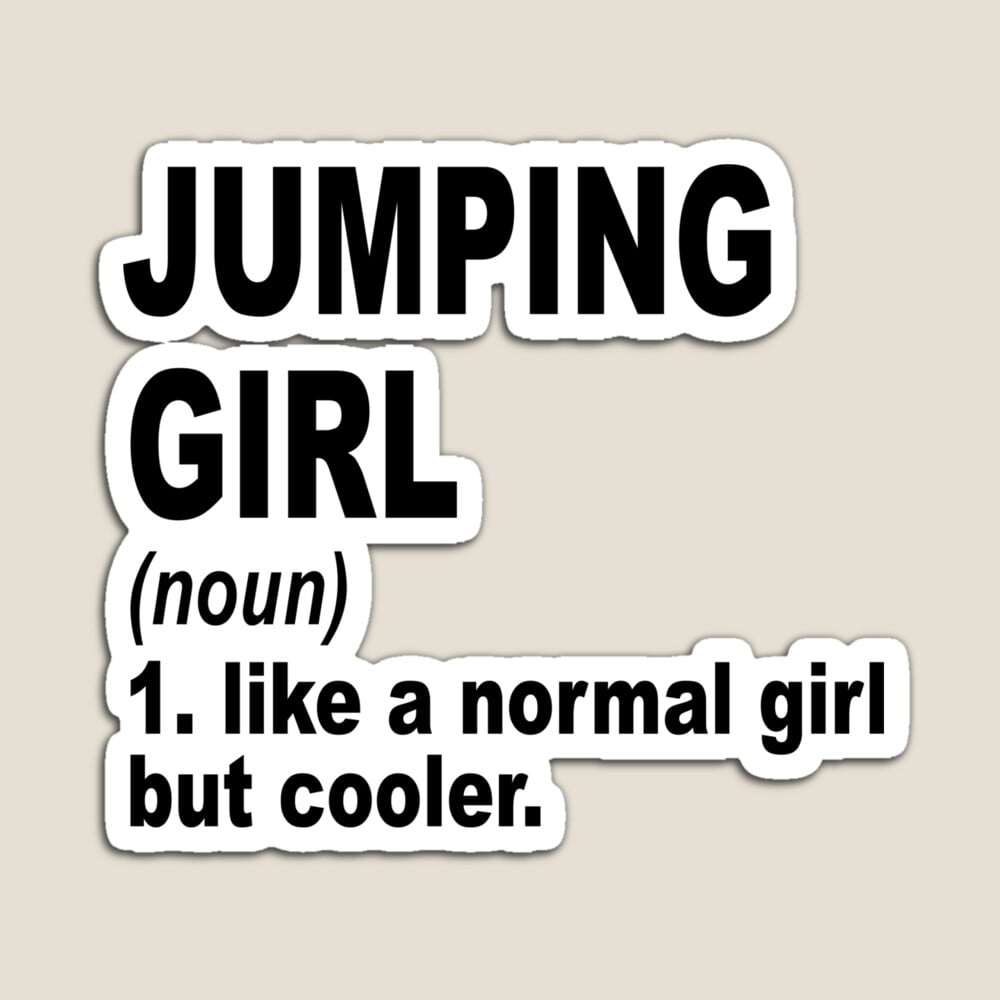 Kira Sticker With Jumping Girl Like A Normal Girl But Cooler, Jumping ...