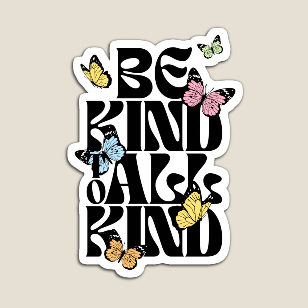 Kira Sticker With Be Kind To All Kind - A Kindness Inspired Boho Retro ...