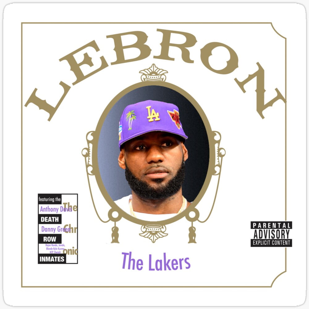 Kira Sticker - Lebron James The Chronic Sticker - Single, Trio, Or ...