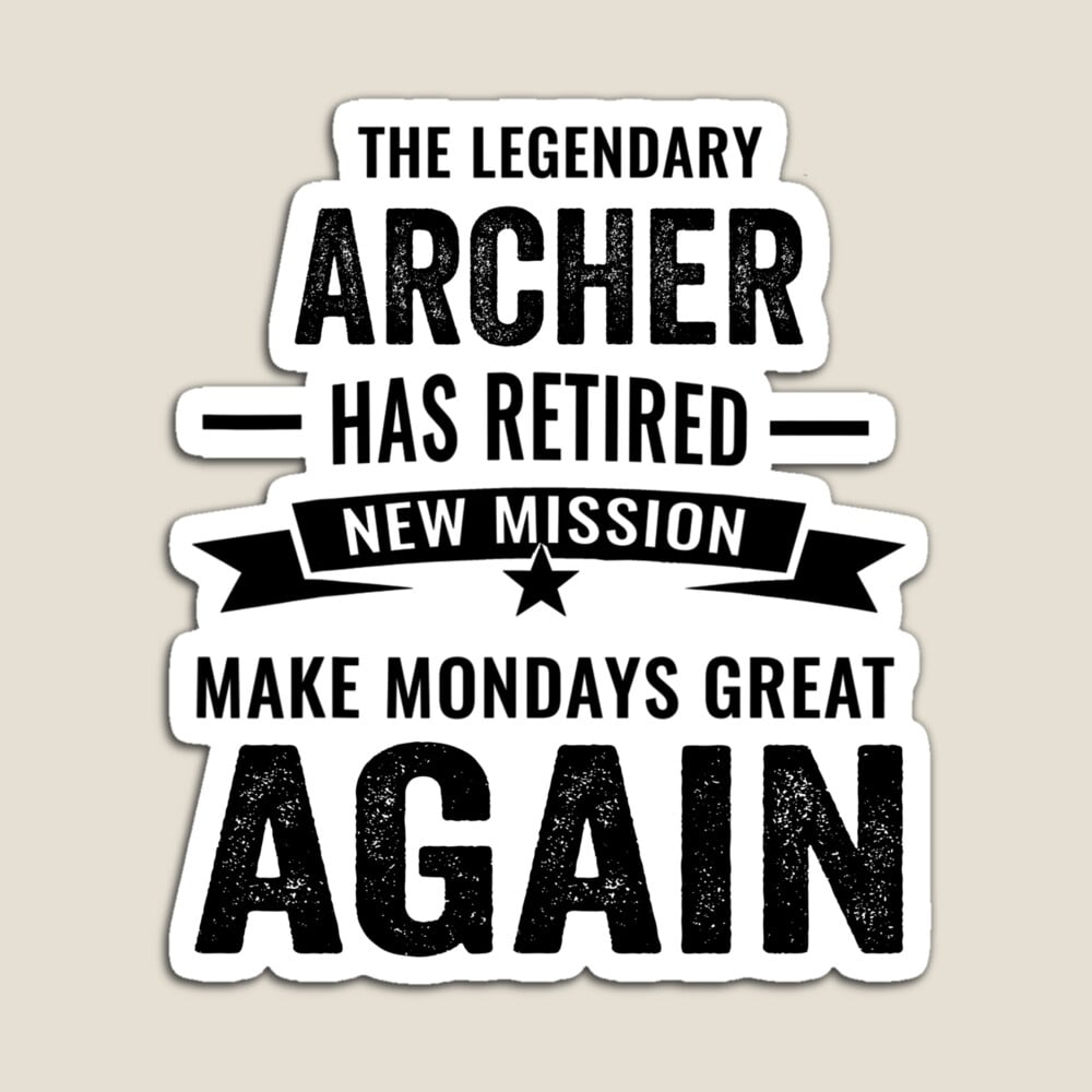 Kira Sticker With This Legendary Archer Has Retired Not My Problem ...