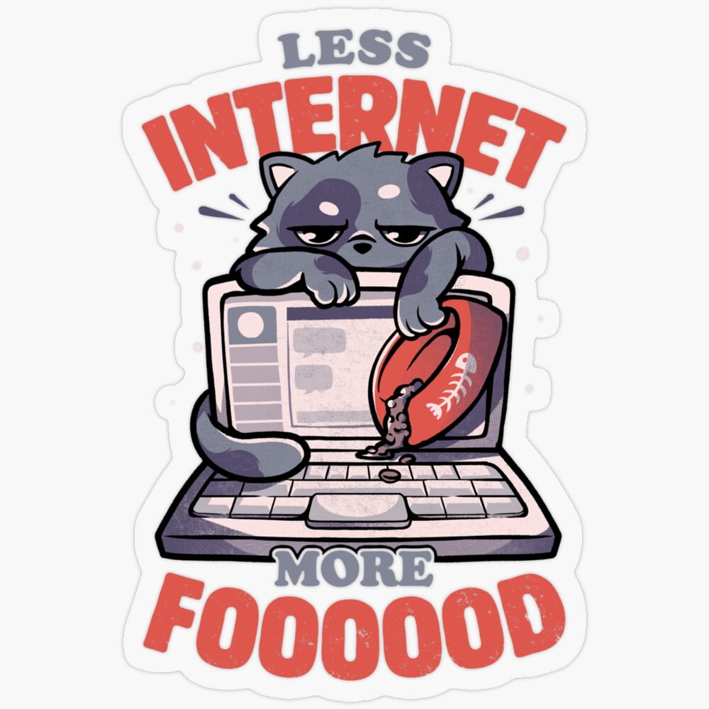 Kira Sticker With Less Internet More Food - Cute Cat Gift Transparent ...