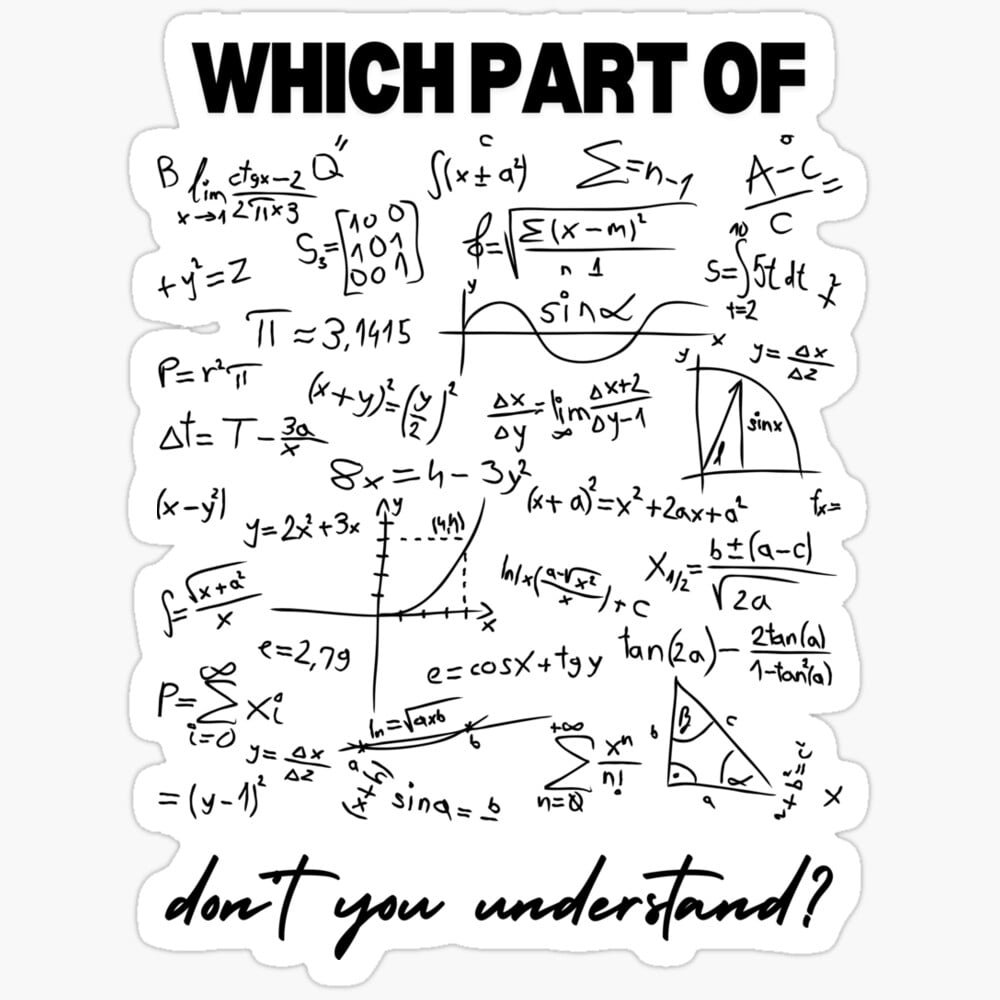Kira Sticker - Math Genius Which Part Of Mathematics Don'T You ...