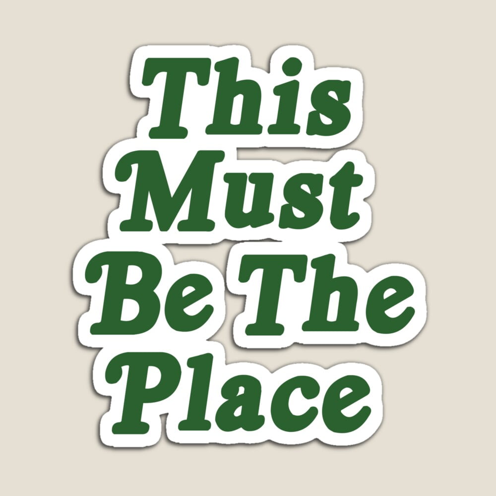 Kira Sticker With This Must Be The Place Green Sticker Sticker ...