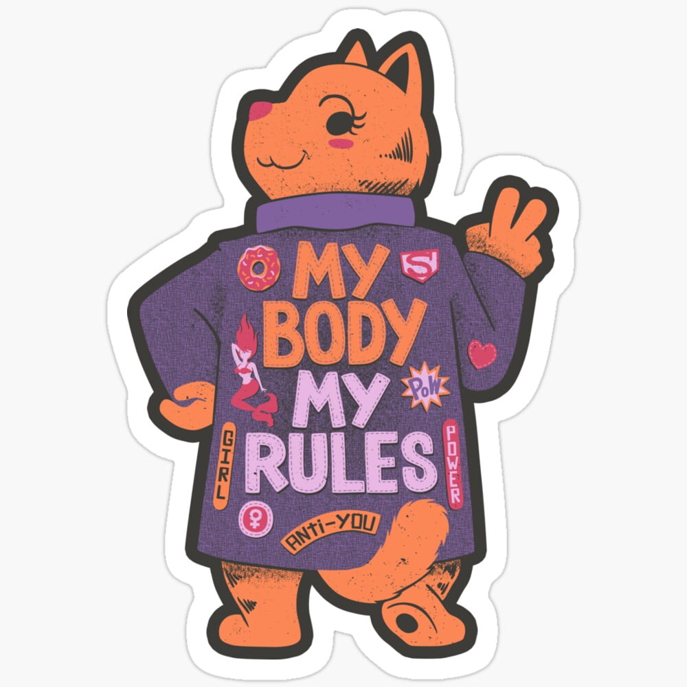 Kira Sticker - My Body My Rules Perfect Gift for everyone ) - Walmart.com