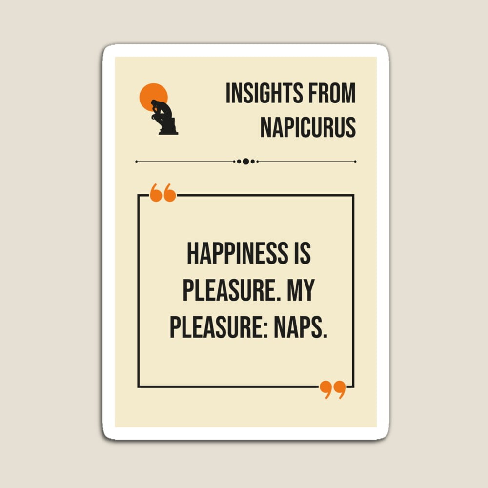 Kira Sticker With Napicurus Happiness Is A Good Nap Funny Quote ...