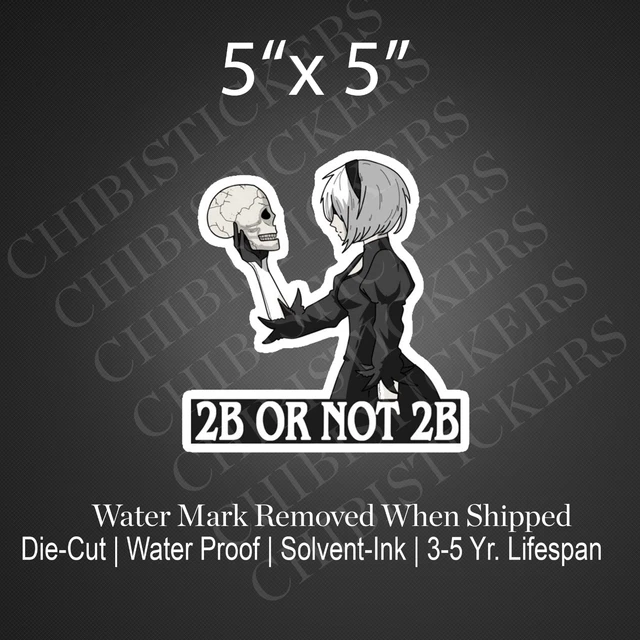 Kira Sticker With Nier Automata 2B Or Not 2B Gamer Videogame Vinyl ...