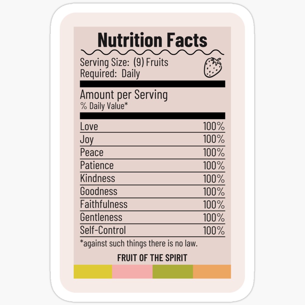 Kira Sticker Nutrition Facts Fruit Of The Spirit - Perfect Birthday ...