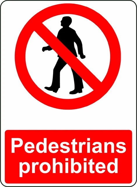 Kira Sticker With Pedestrians Prohibited Osha Decal Safety Sign Usa ...