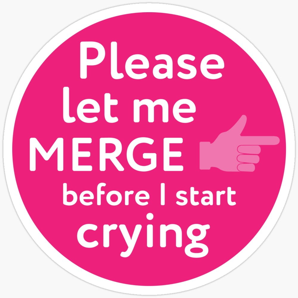 Kira Sticker - Pink Let Me Merge Traffic Before Itart Crying - Funny ...