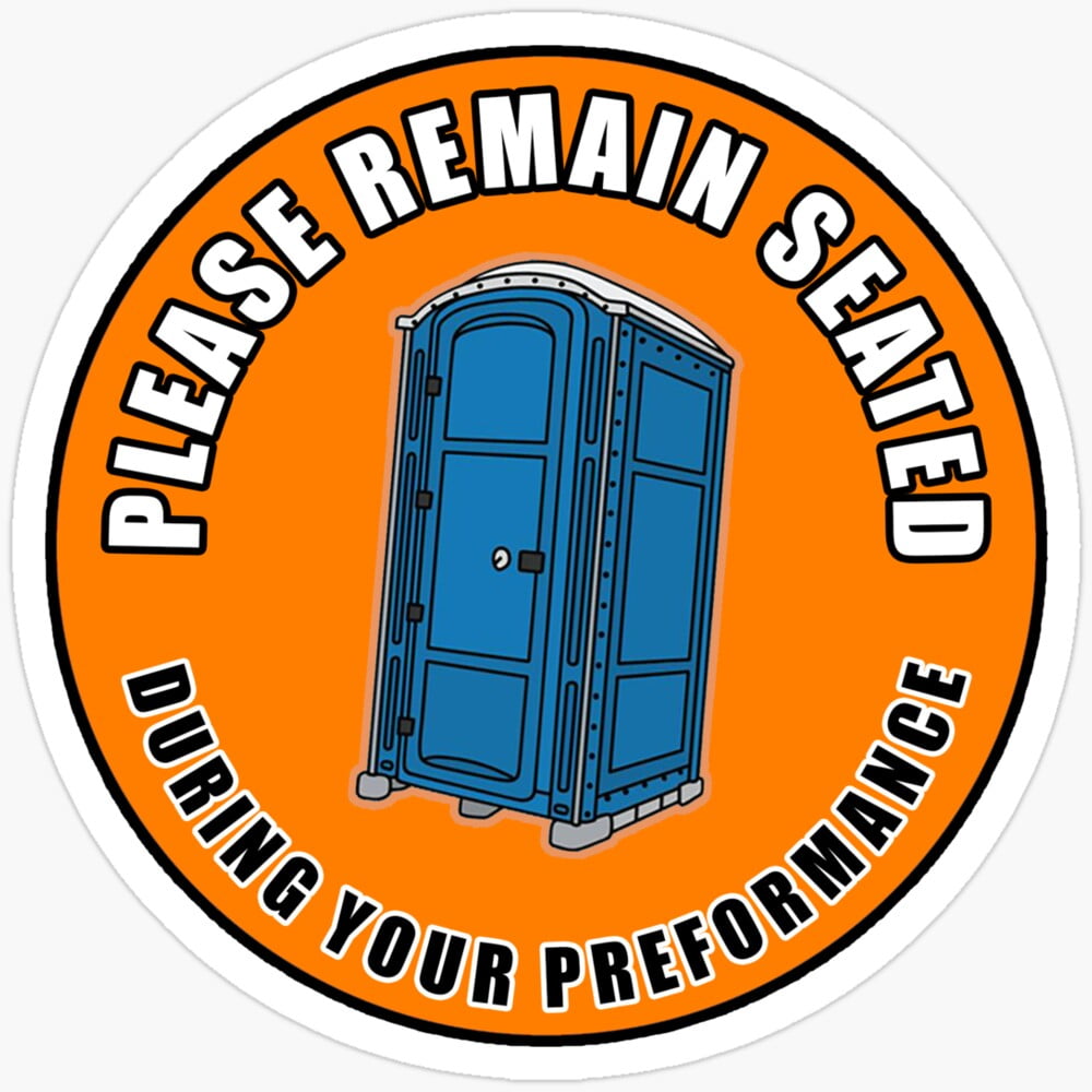 Kira Sticker - Please Remain Seated During Your Performance Gift For ...