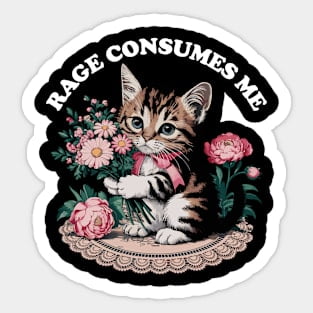 Kira Sticker With Rage Consumes Me Cat Flower Cute Kitty Cat Meme ...
