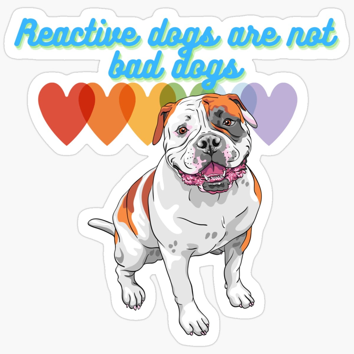 Kira Sticker - Reactive Dogs Are Not Bad Dogs Sticker, Funny Waterproof ...