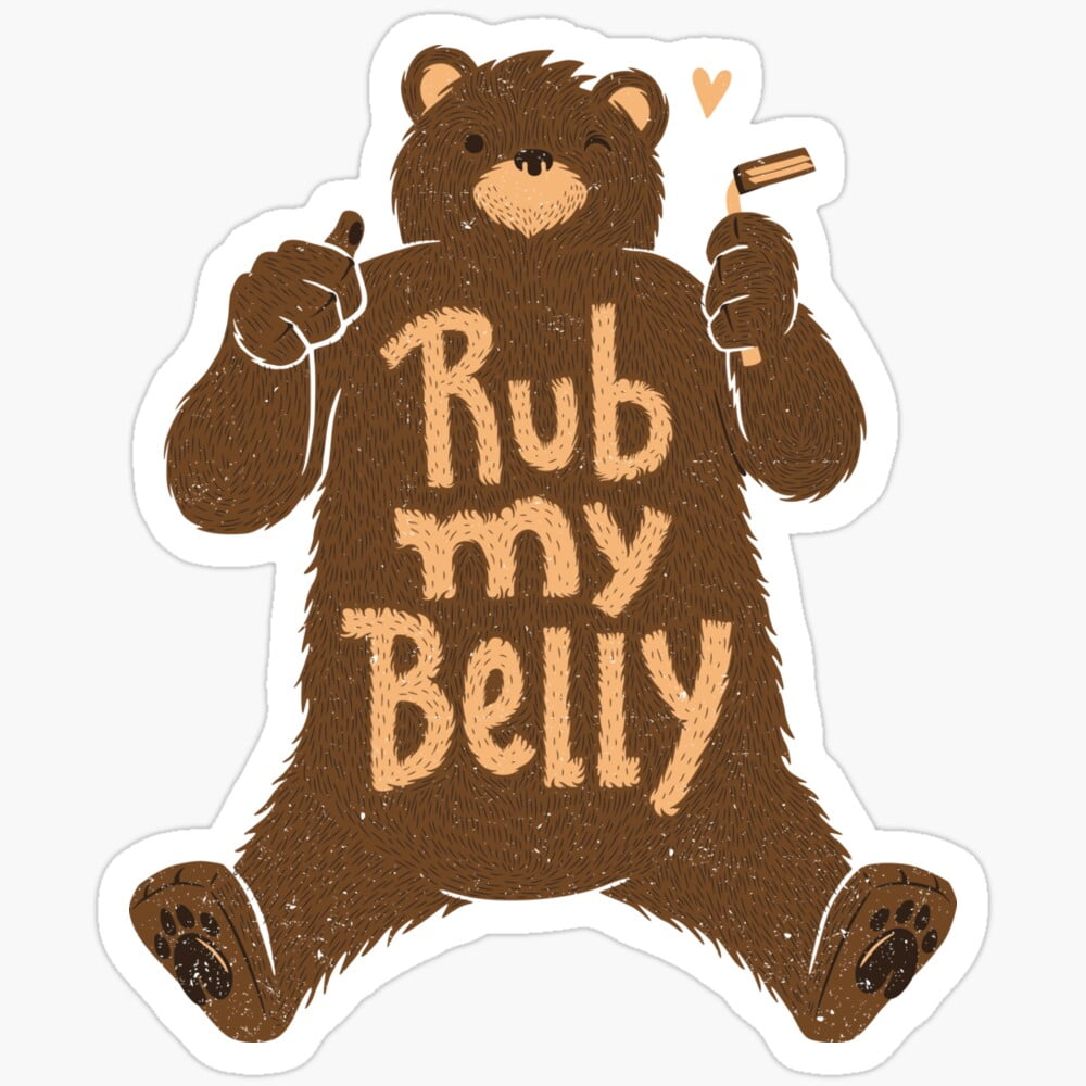 Kira Sticker - Rub My Belly Perfect Gift for everyone ) - Walmart.com