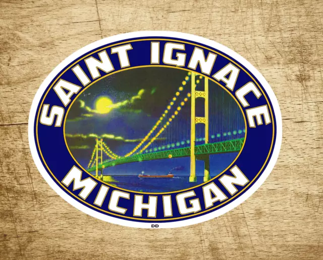 Kira Sticker With Saint Ignace Mackinac Island Bridge Decal Michigan ...