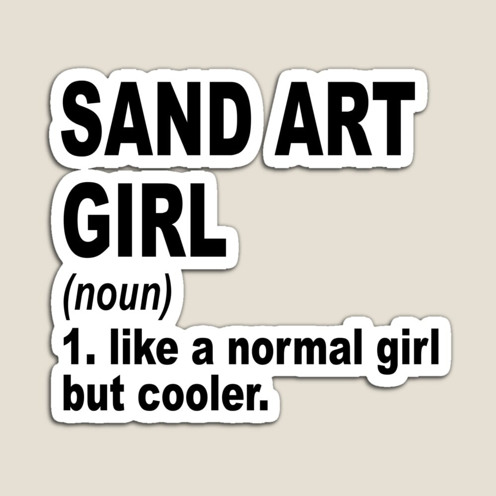 Kira Sticker With Sand Art Girl Like A Normal Girl But Cooler,Sand Art ...
