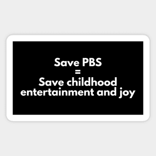 Kira Sticker With Save Pbs = Save Childhood Entertainment And Joy ...