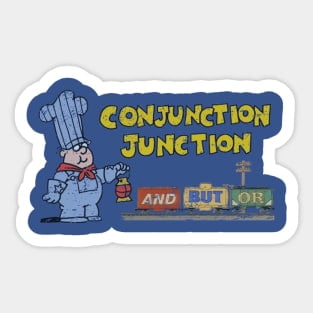 Kira Sticker With Schoolhouse Rock Conjunction Junction Decorative ...
