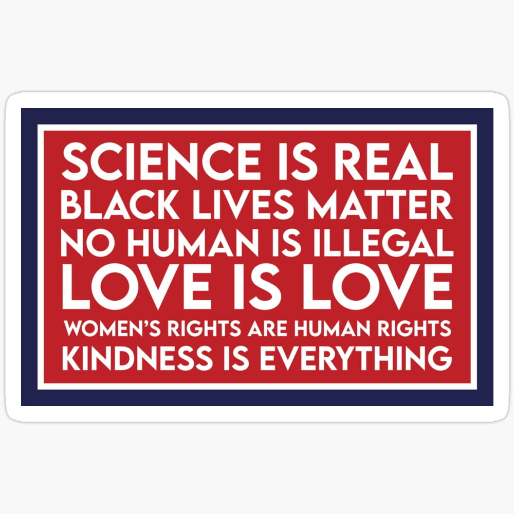 Kira Sticker With Science Is Real Women'S Rights Car Decal Kindness ...