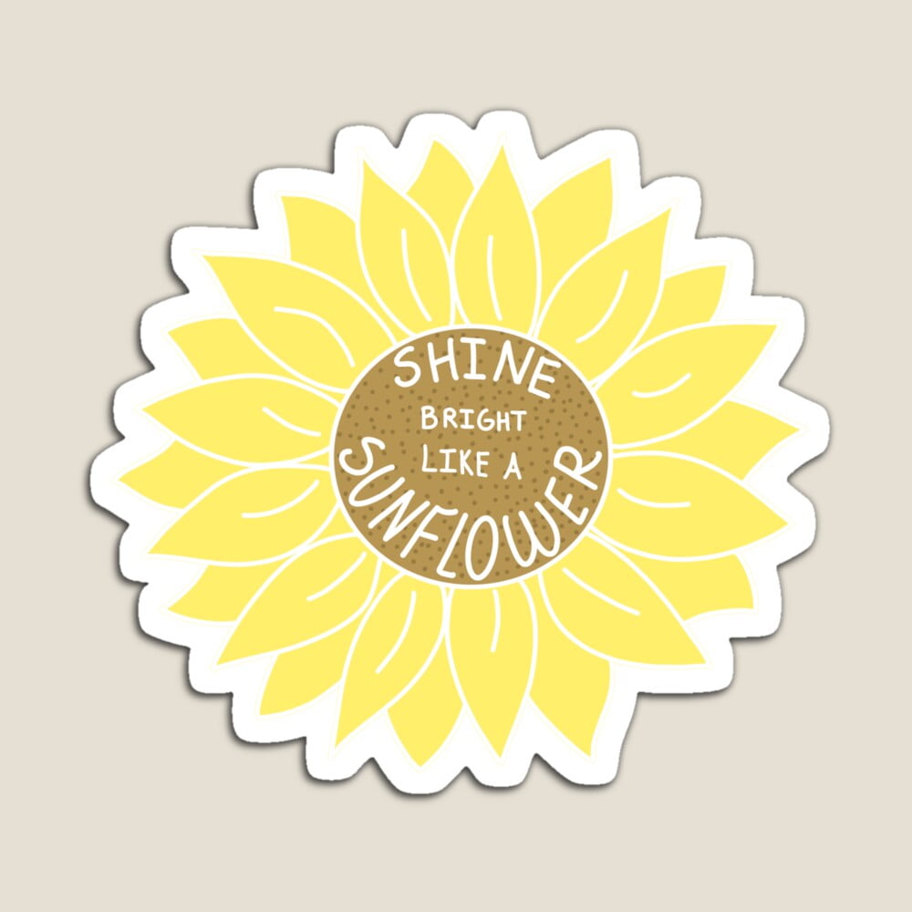 Kira Sticker With Shine Bright Like A Sunflower Doodle Sticker ...