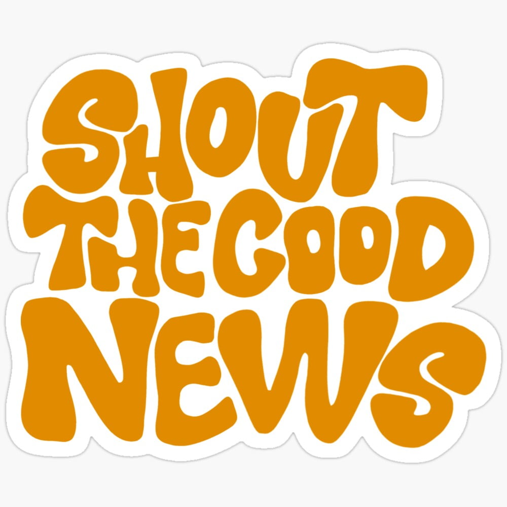 Kira Sticker Shout The Good News - Gold/Mustard Yellow - Perfect ...