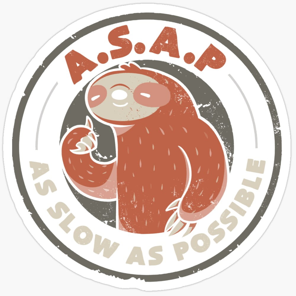 Kira Sticker With As Slow As Possible - Lazy Cute Sloth Gift Decorative ...