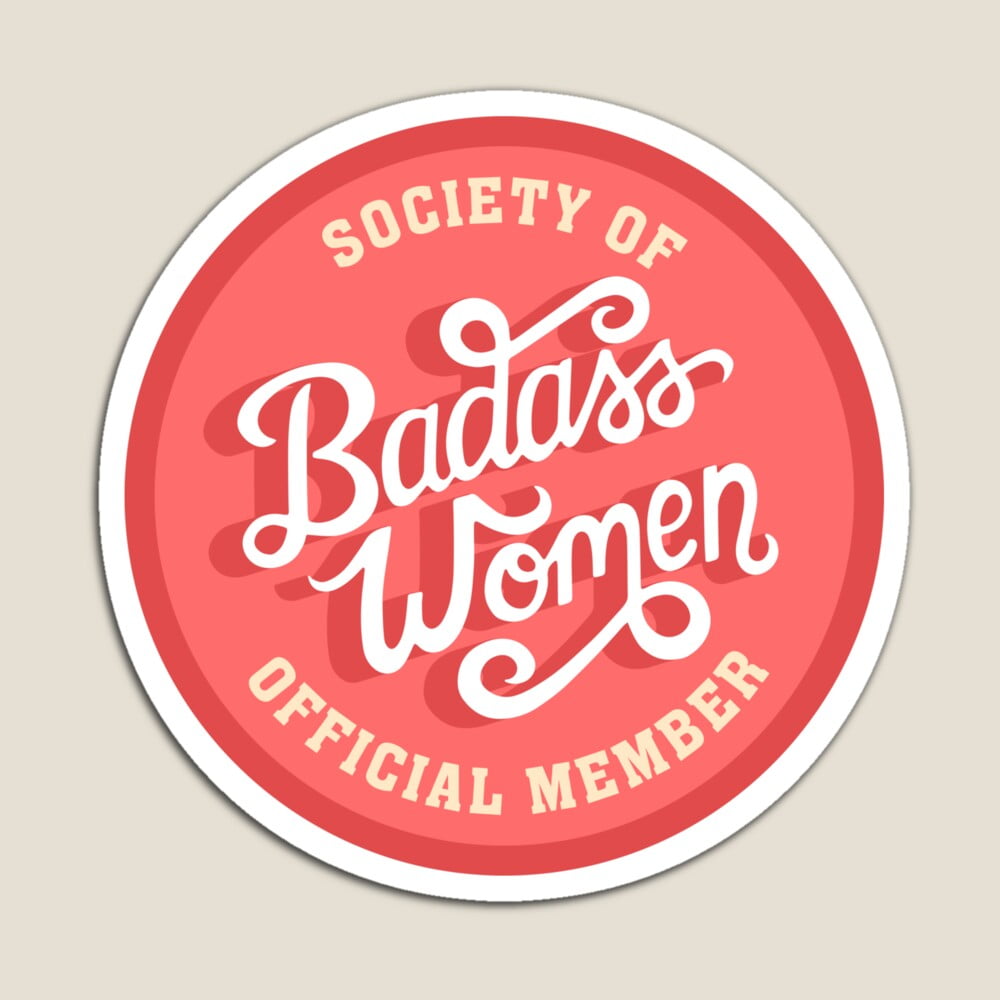Kira Sticker With Society Of Badass Women Feminist Quote Sticker ...