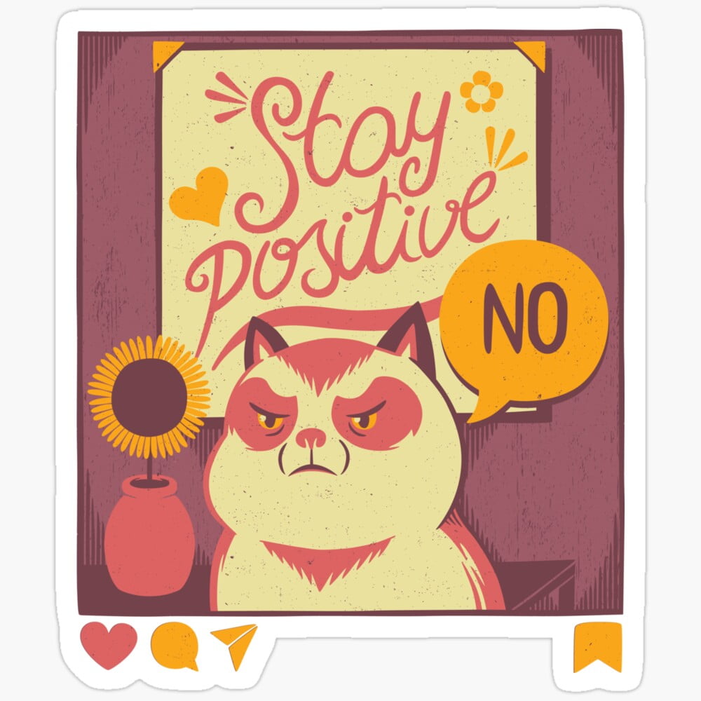 Kira Sticker - Stay Positive Cat Perfect Gift for everyone ) - Walmart.com