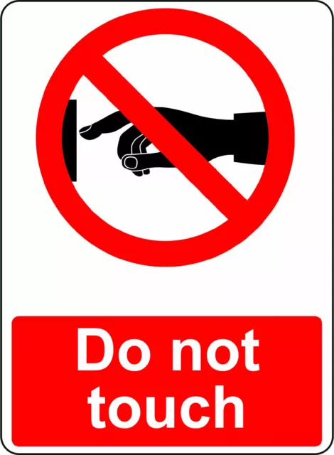 Kira Sticker With Do Not Touch Osha Decal Safety Sign Usa Made ...