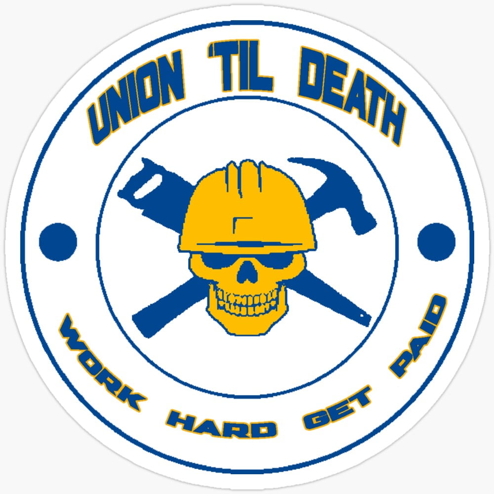 Kira Sticker - Union Til Death - Work Hard Get Paid Gift For You ...